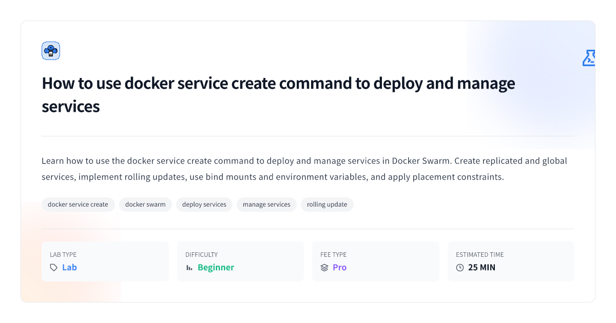 Docker Service Create 명령어를 사용하여 서비스 배포 및 관리하는 방법 Docker Swarm Labex