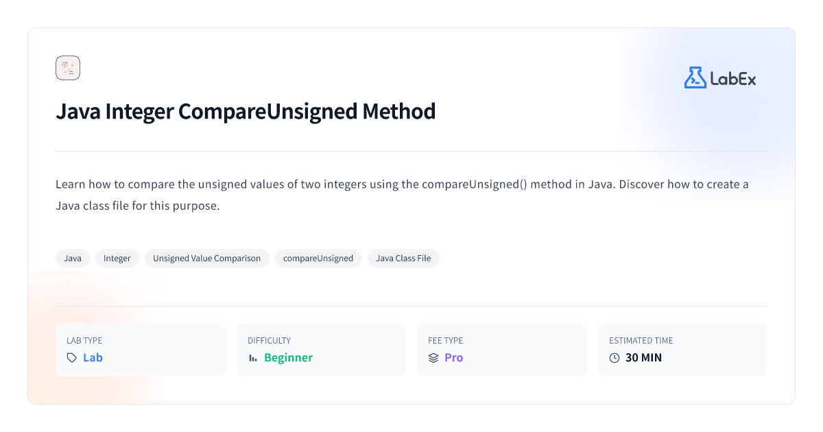 Método compareUnsigned do Integer em Java | LabEx Método compareUnsigned do Integer em Java | LabEx